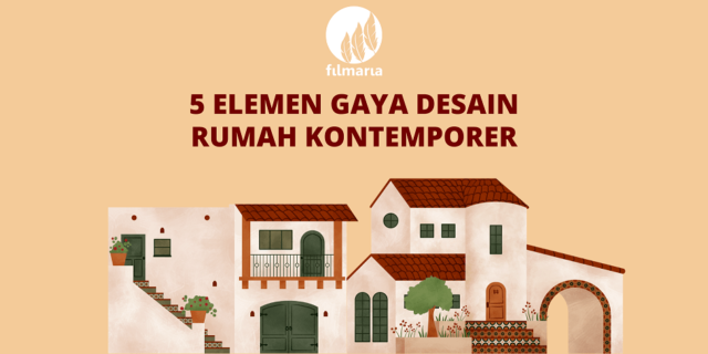 5 Elemen Gaya Desain Rumah Kontemporer - filmaria